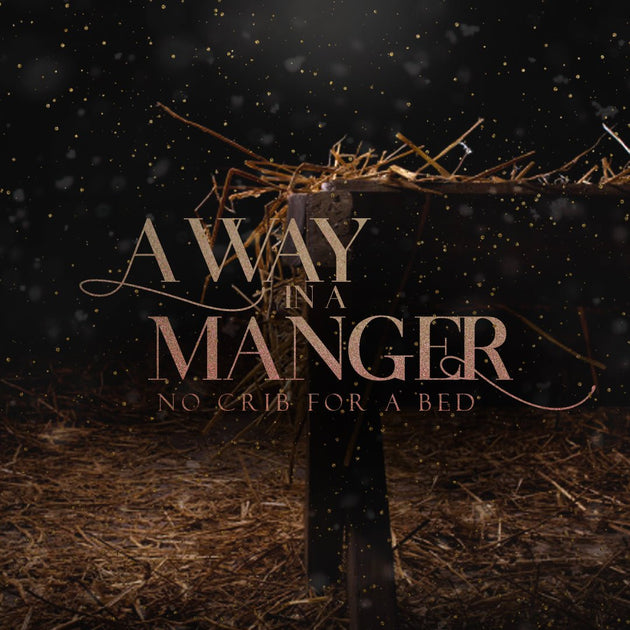 Away in a Manger – Sermon Series Graphic Package – Local Church Media