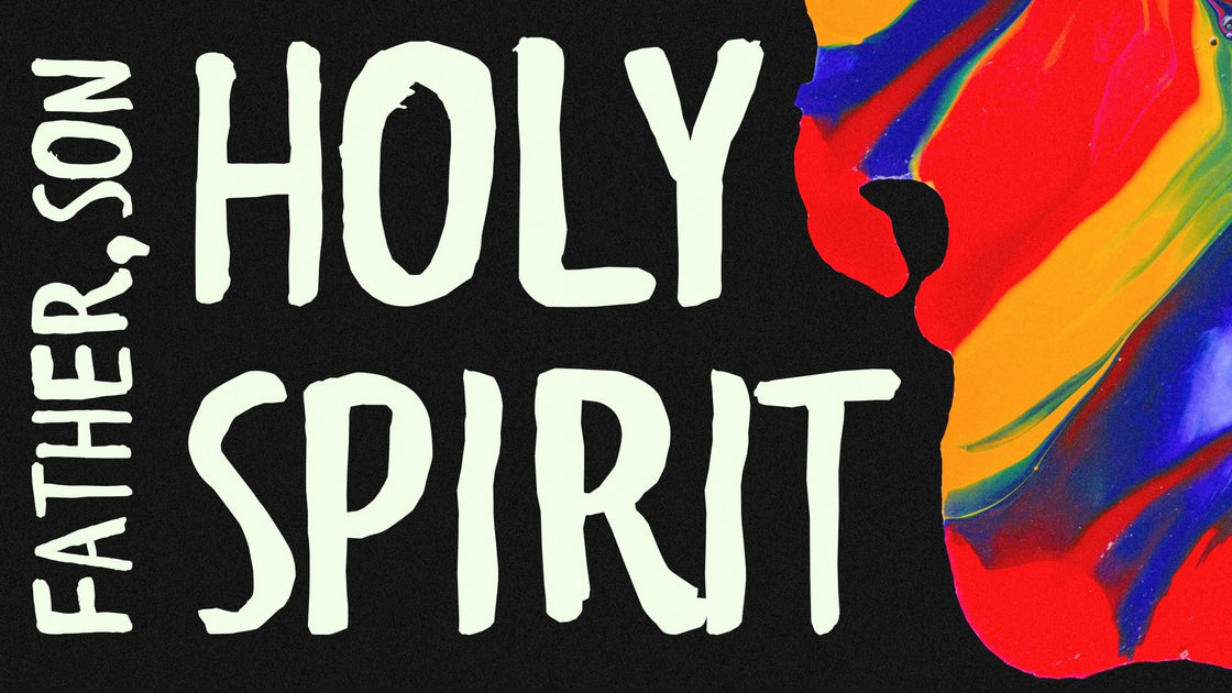 Father, Son, Holy Spirit Sermon Series Graphics & Video – Local Church ...